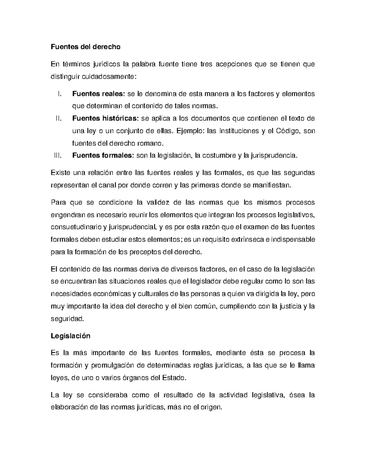 Fuentes del derecho - Fuentes reales: se le denomina de esta manera a ...