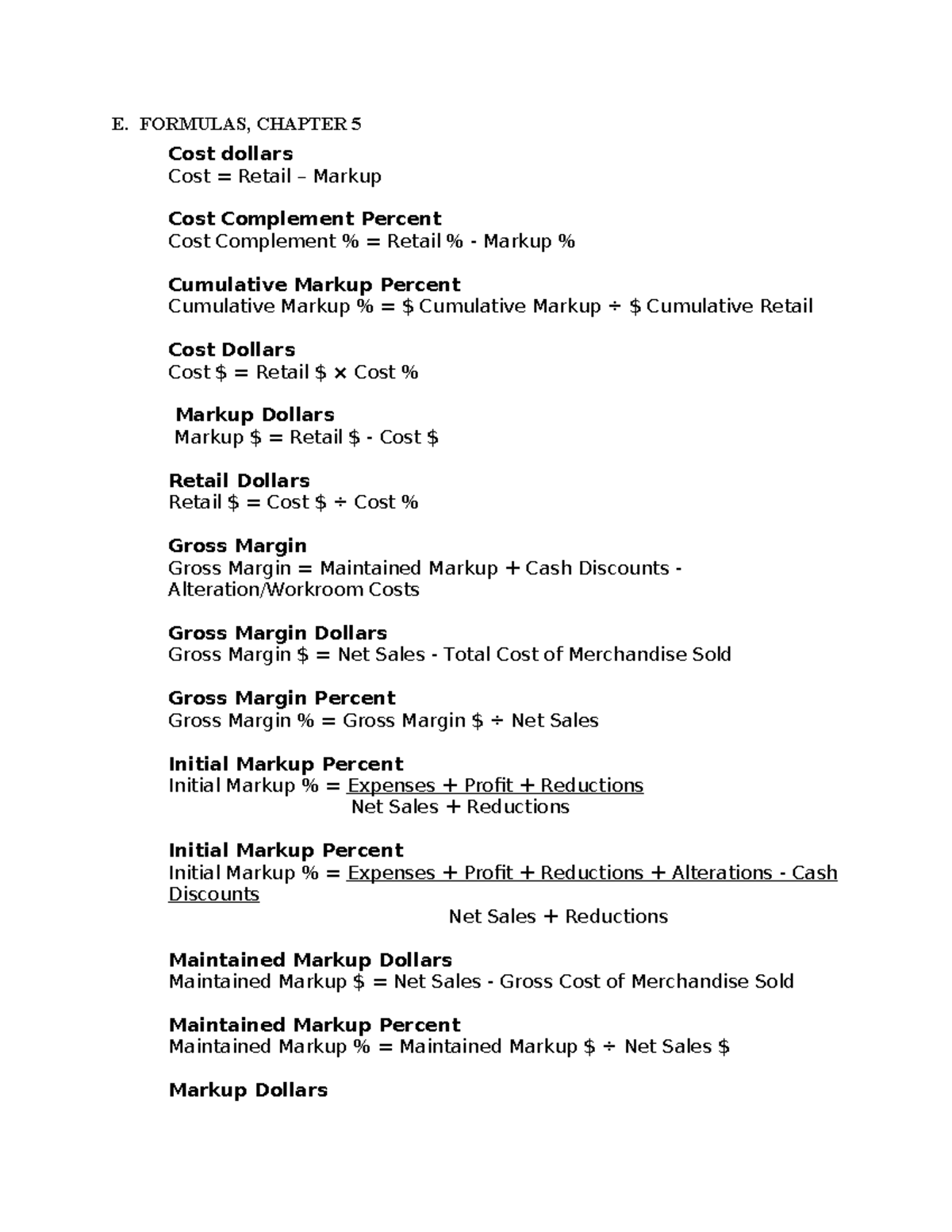 Formulas Chapter 5 - E. FORMULAS, CHAPTER 5 Cost dollars Cost = Retail ...