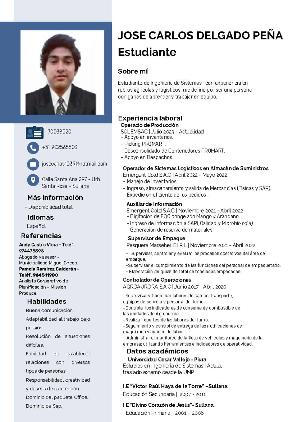 CV Carlos Delgado 2024 - XXXXXXXX - +51 902565503 Buena comunicación ...