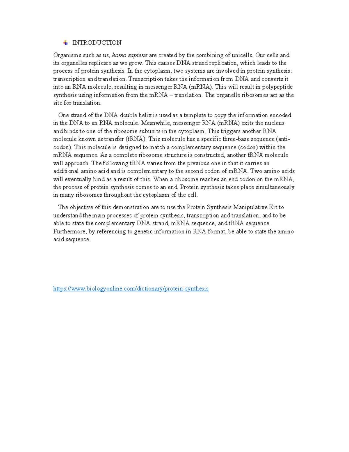 Introduction protein synthesis - INTRODUCTION Organisms such as us ...