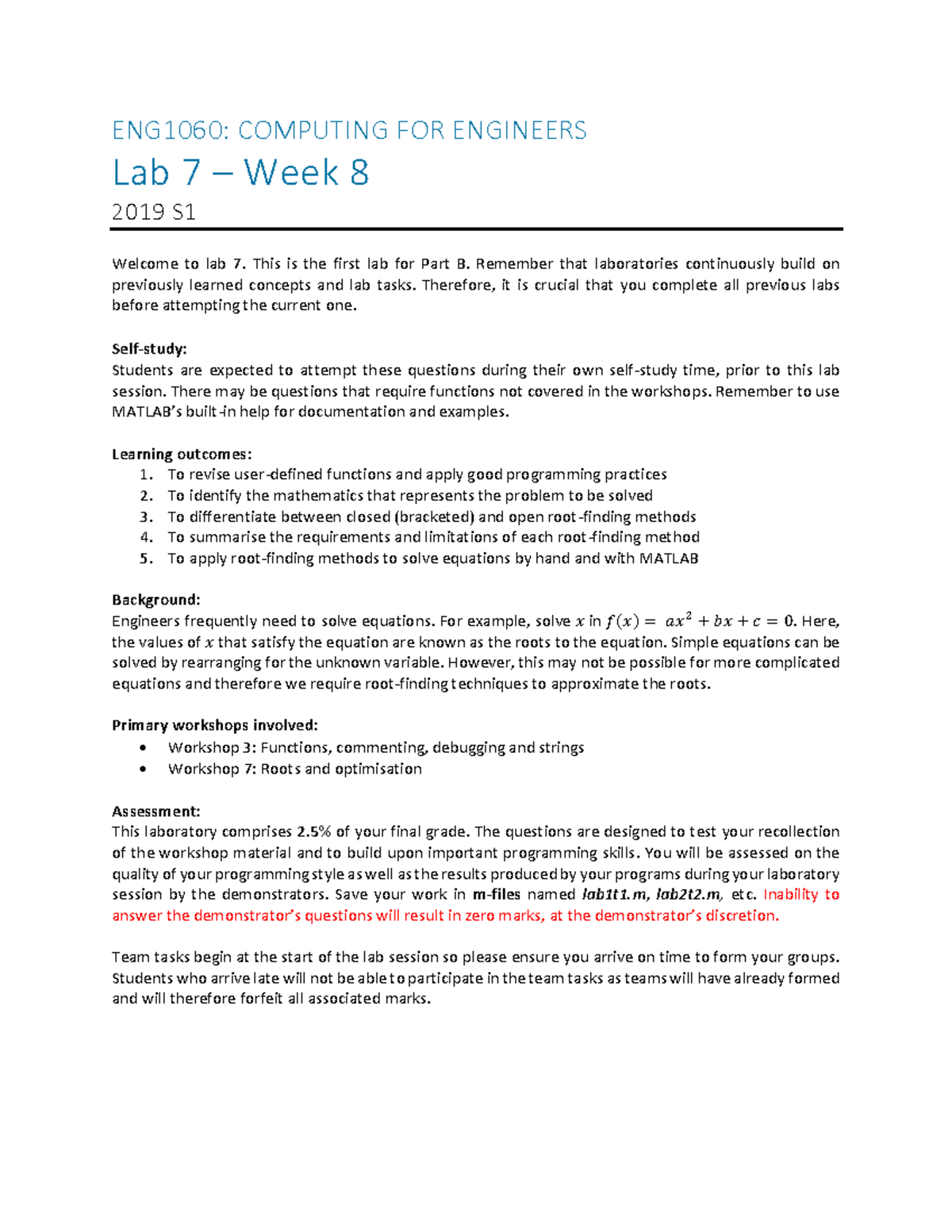 Lab7 questions - MATLAB - ENG1060: COMPUTING FOR ENGINEERS Lab 7 – Week 8 2019 S1 Welcome to lab ...
