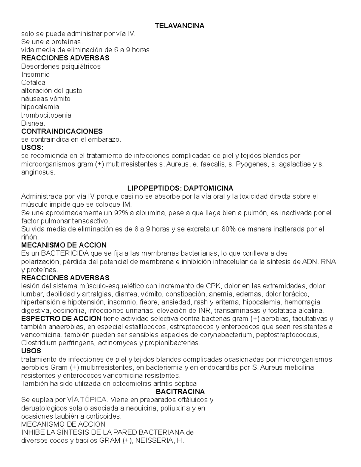 Boncodilatadores - TELAVANCINA solo se puede administrar por vía IV. Se ...