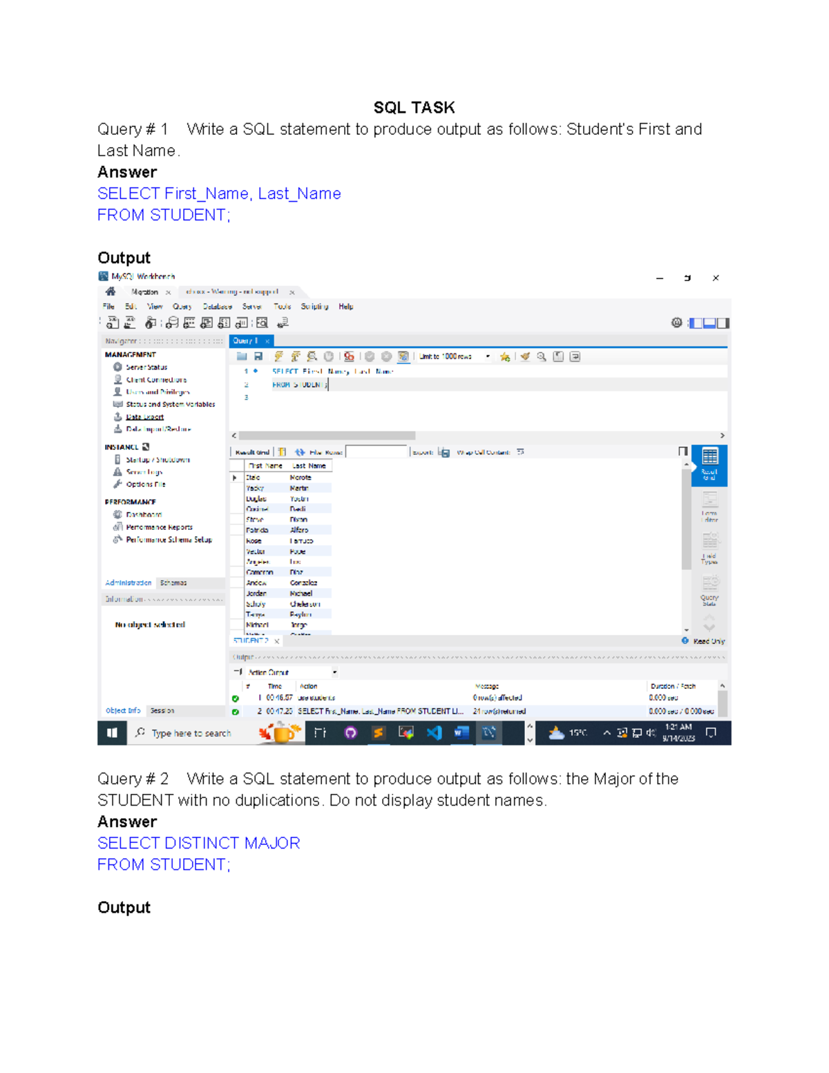 Your Last Name Project Ph1 Output - SQL TASK Query # 1 Write a SQL statement to produce output ...