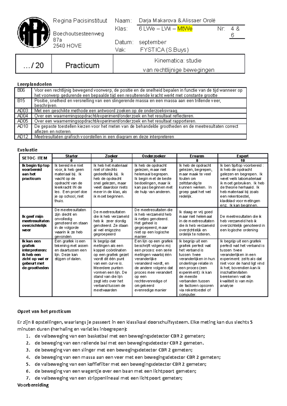 K&d 2 practicum kinematica - Regina Pacisinstituut Boechoutsesteenweg ...