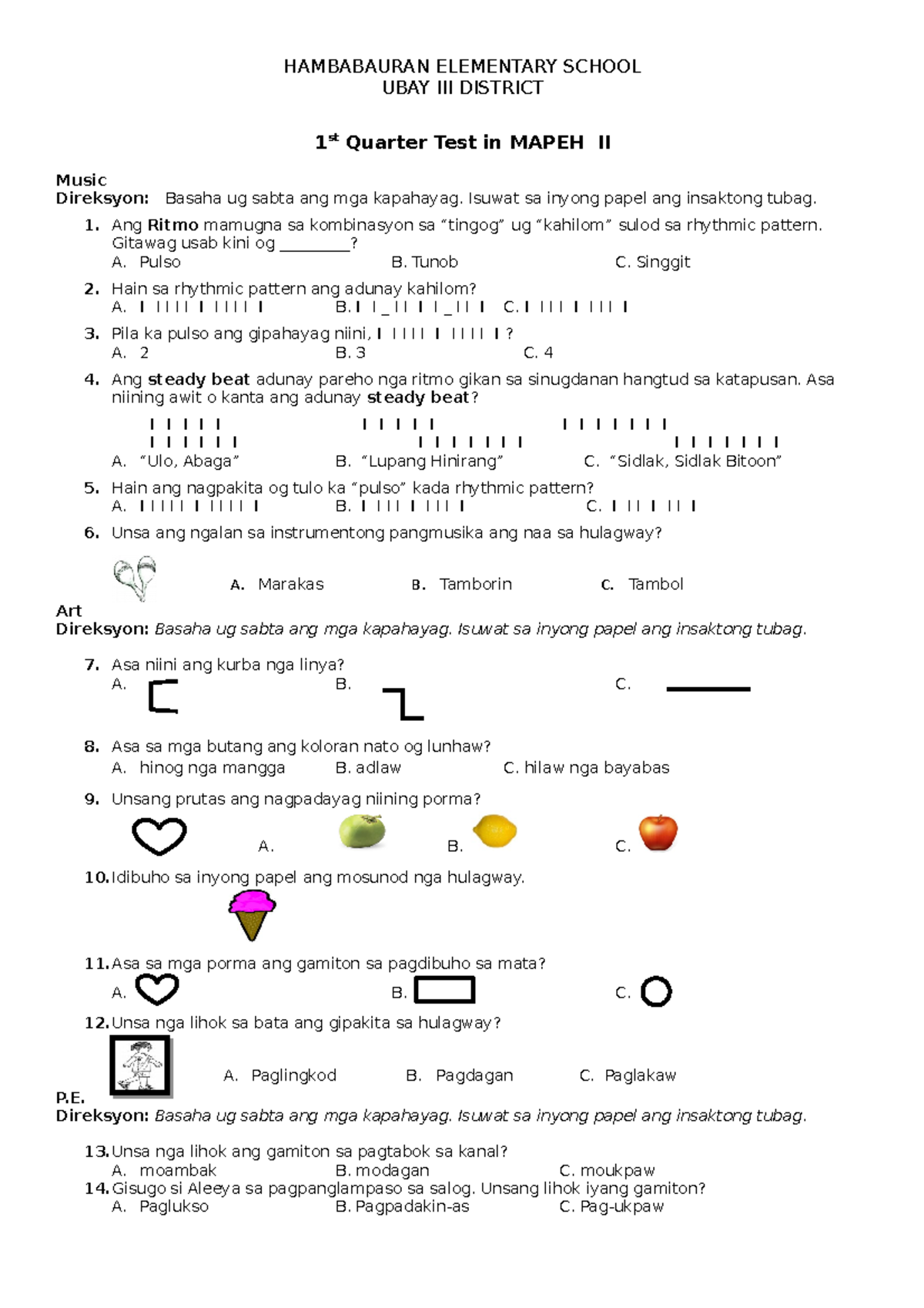 Mapeh 2 - Summative Test - HAMBABAURAN ELEMENTARY SCHOOL UBAY III ...