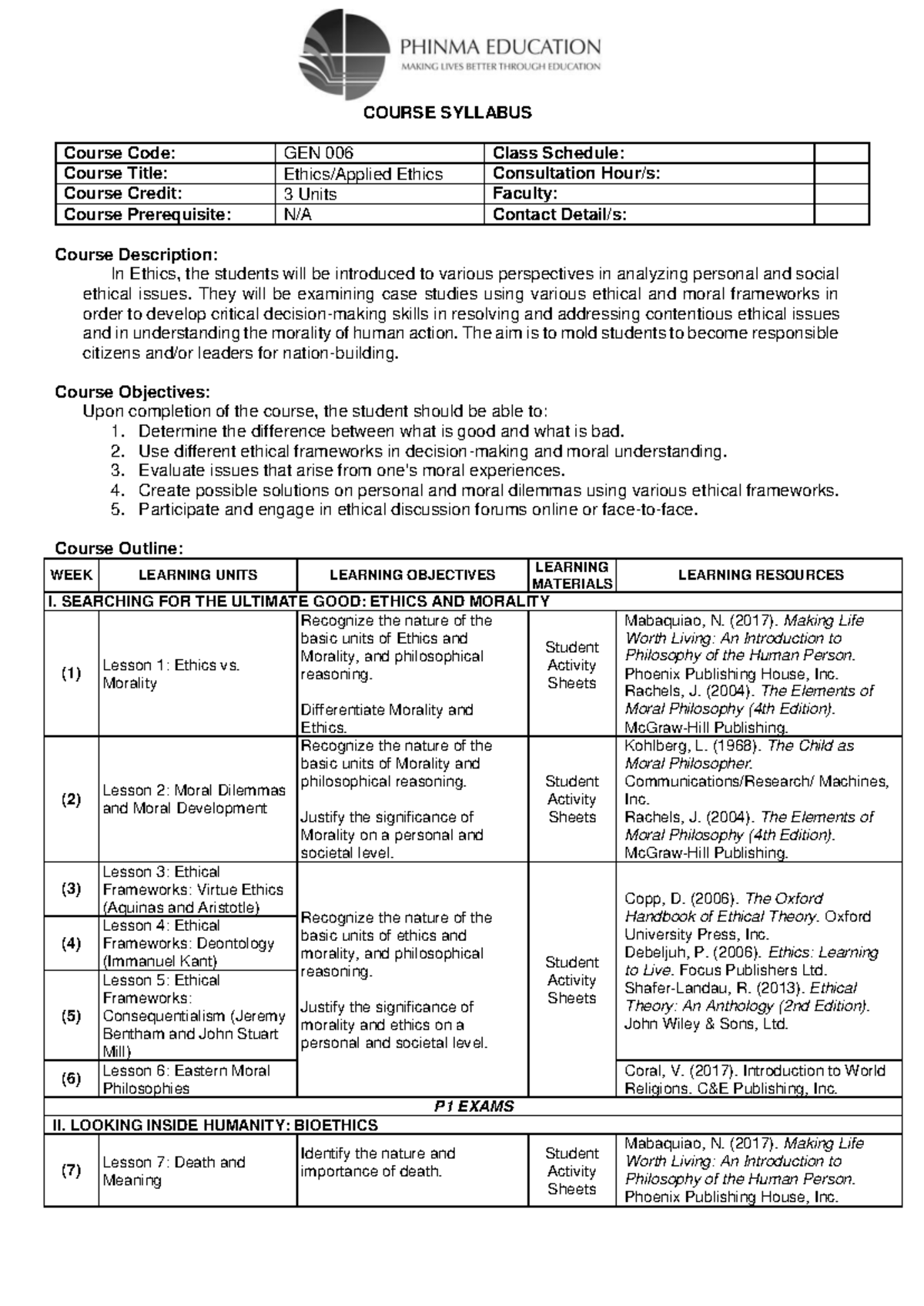 Gen006 - bsn - COURSE SYLLABUS Course Code: GEN 006 Class Schedule ...