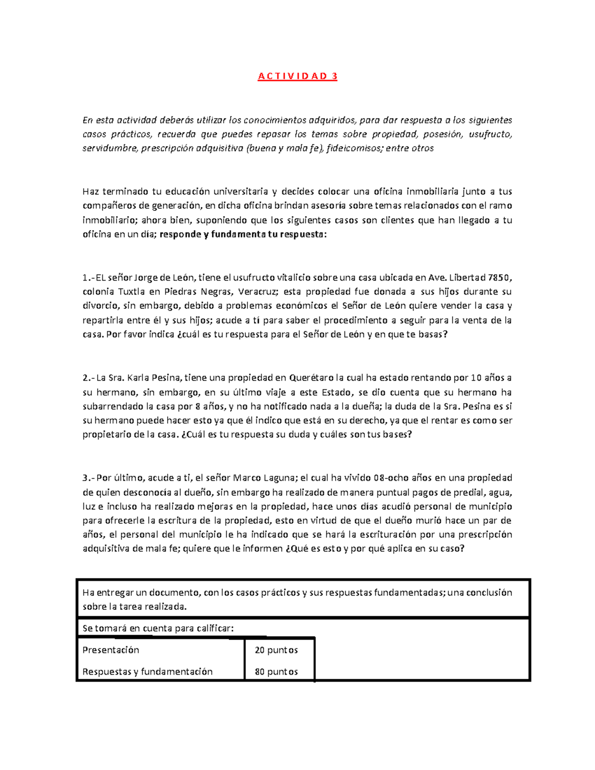 A C T I V I D A D 3 - facil de entender ya que esta clara toda la ...