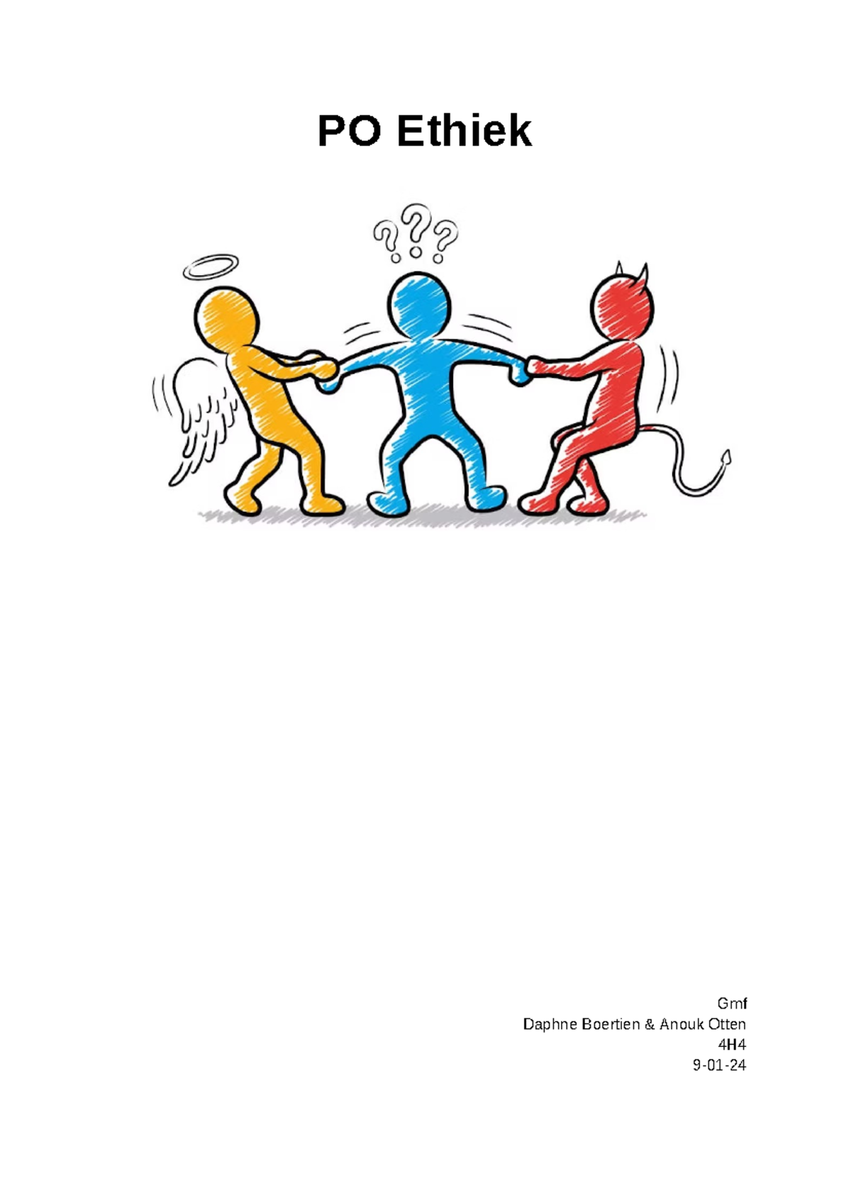 GMF ethiek - Google Documenten - PO Ethiek Gmf Daphne Boertien & Anouk ...