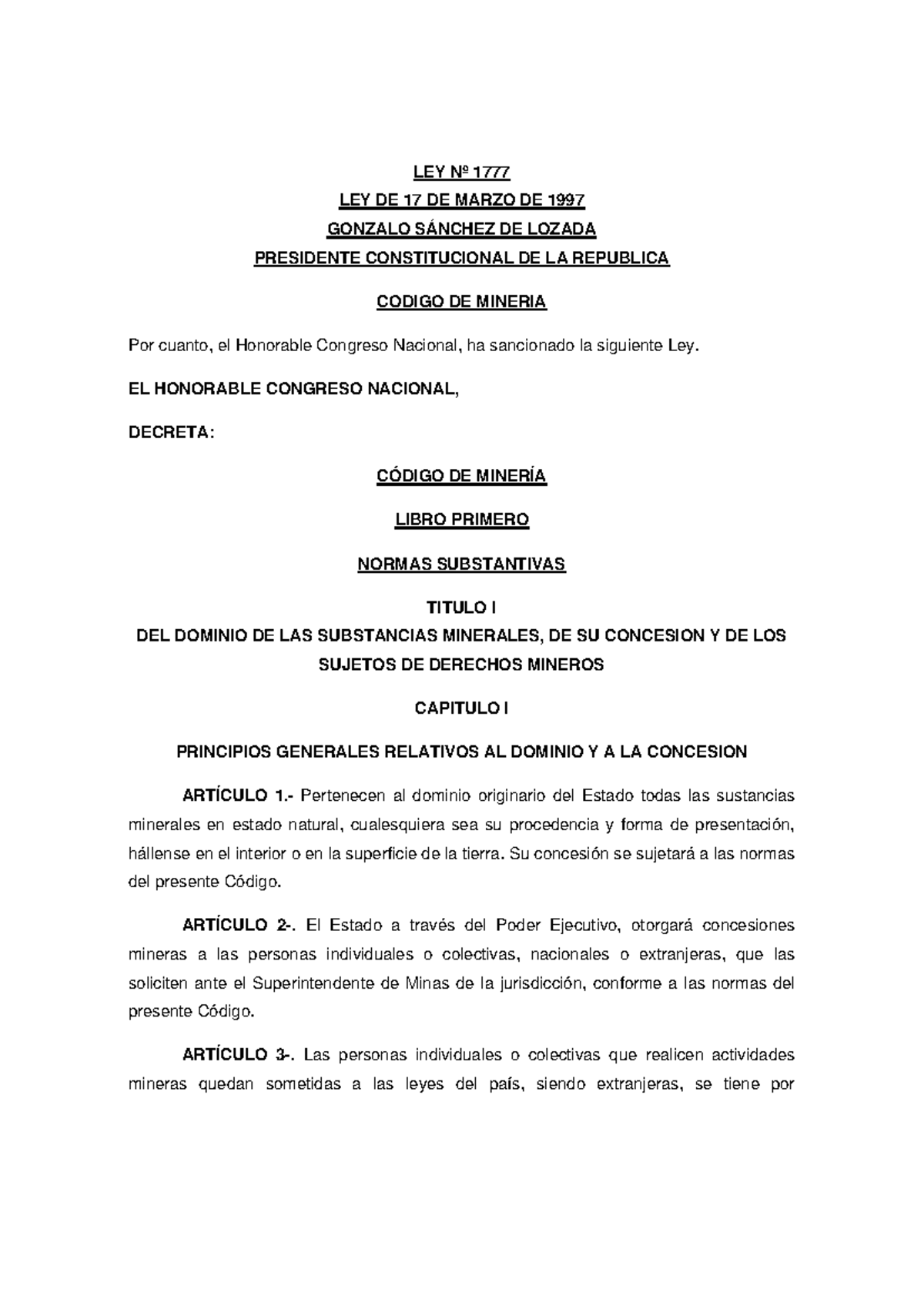Ley 1777 - Ley minera - LEY Nº 1777 LEY DE 17 DE MARZO DE 1997 GONZALO ...