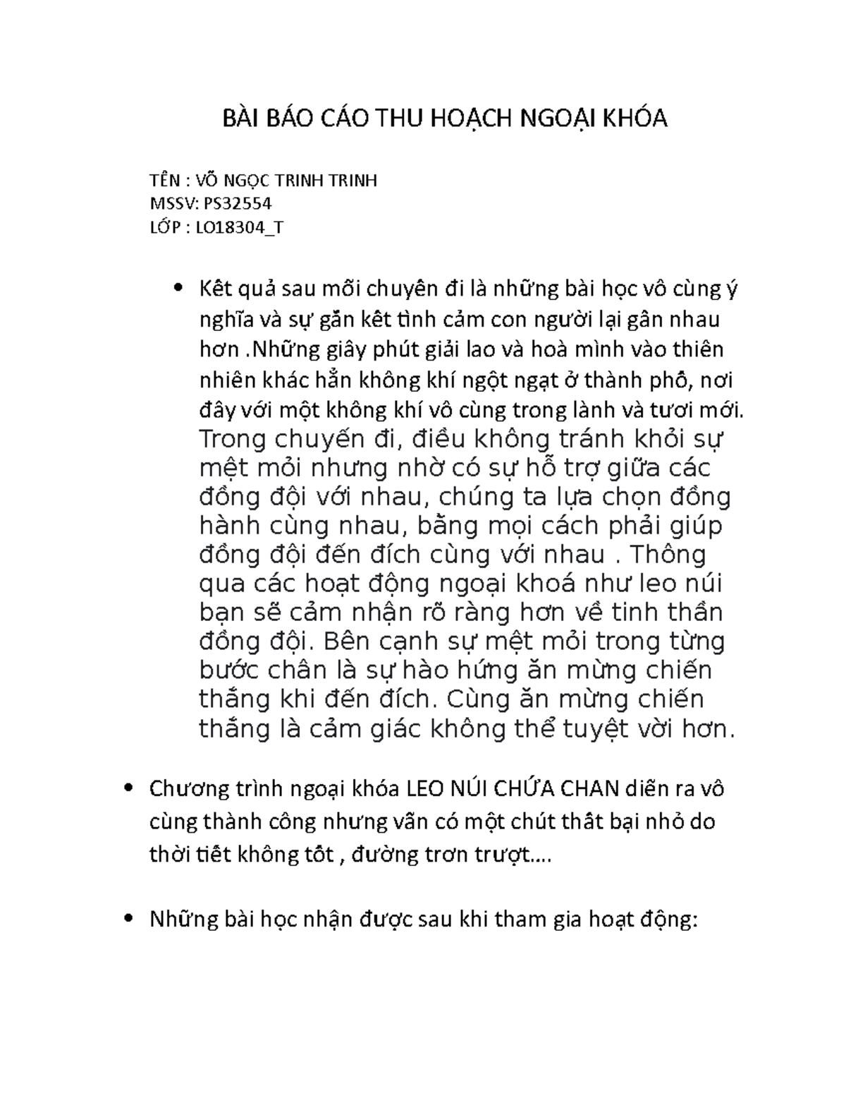 BÀI BÁO CÁO THU HOẠCH NGOẠI KHÓA - BÀI BÁO CÁO THU HO CH NGO I KHÓA ẠẠ TÊN : VÕ NG C TRINH ...