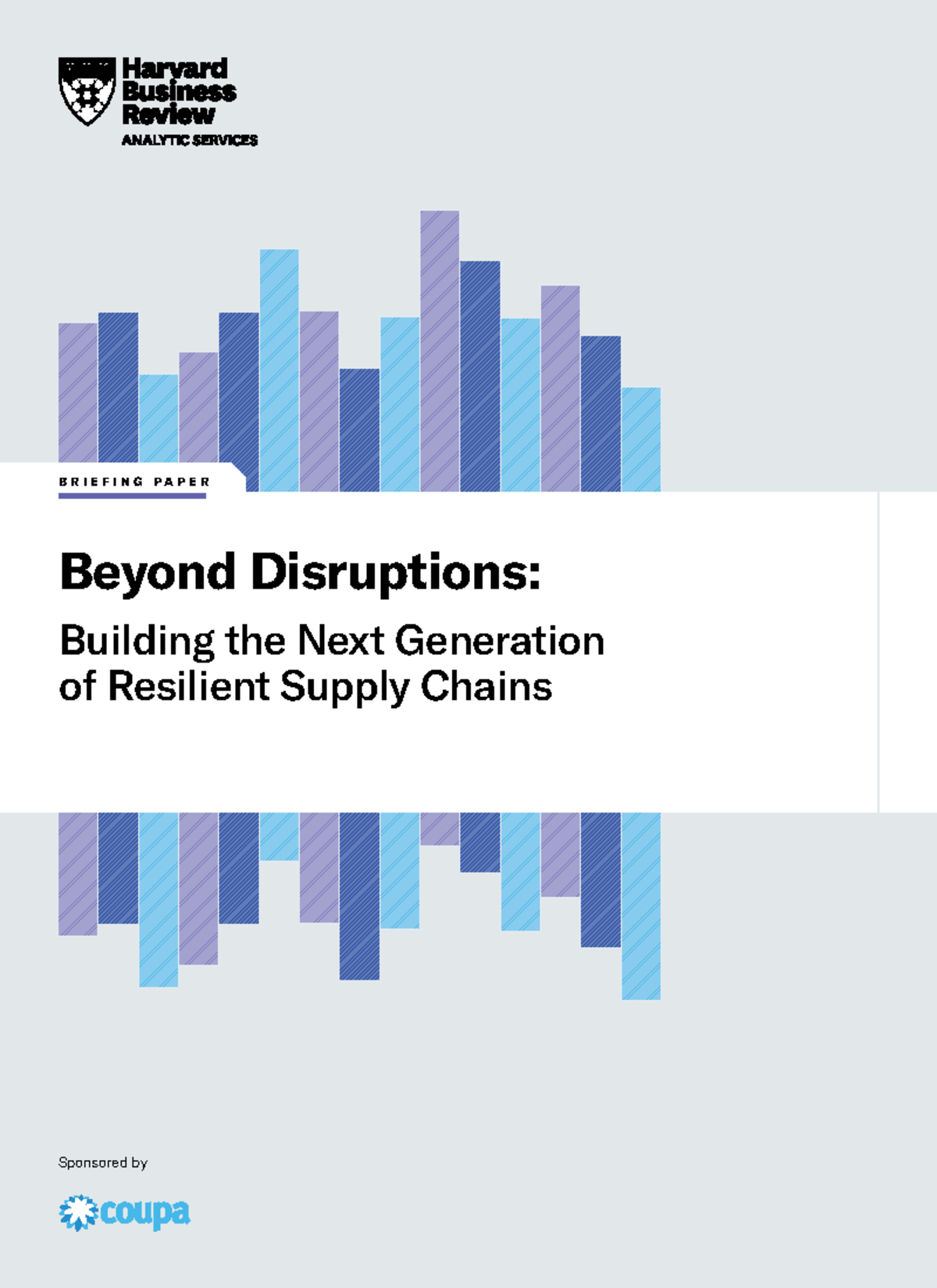 Beyond Disruptions Building the Next Generation of Resilient Supply ...