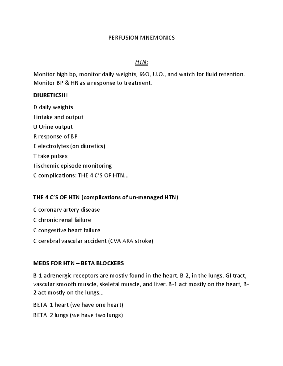 Perfusion Mnemonics - PERFUSION MNEMONICS HTN: Monitor high bp, monitor ...