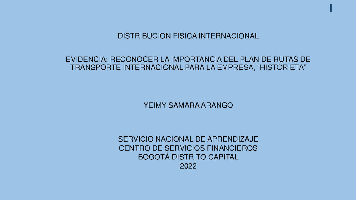 Evidencia Historieta - DISTRIBUCION FISICA INTERNACIONAL EVIDENCIA ... Evidencia Historieta - DISTRIBUCION FISICA INTERNACIONAL EVIDENCIA ...