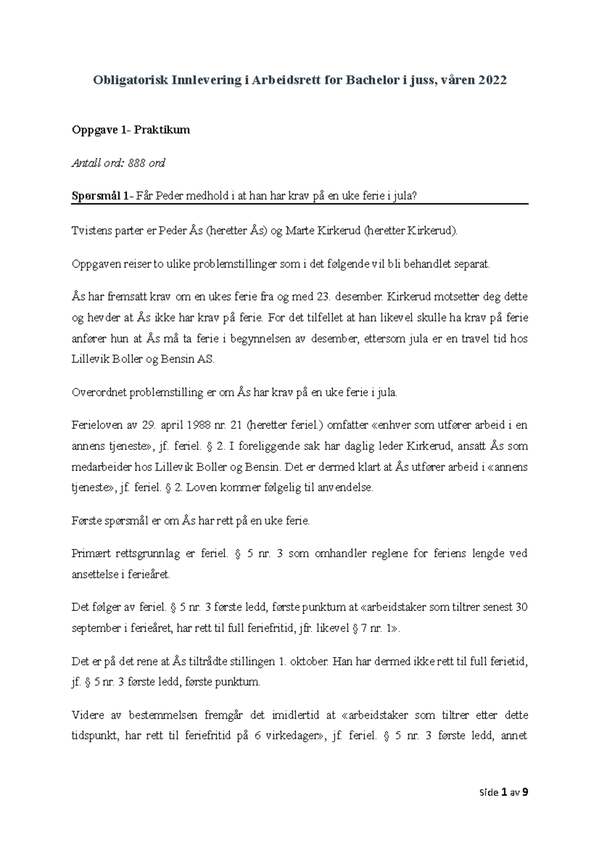 Obligatorisk Innlevering i Arbeidsrett - Oppgaven reiser to ulike problemstillinger som i det ...