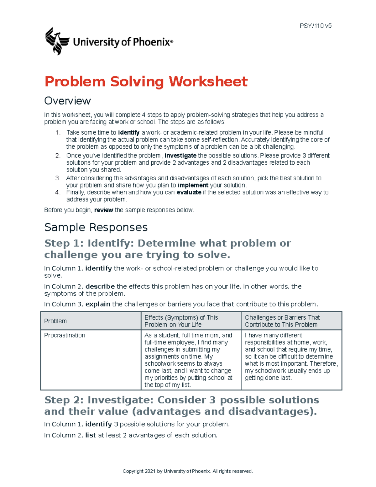 Homework week 4 - None - PSY/110 v Problem Solving Worksheet Overview In this worksheet, you ...