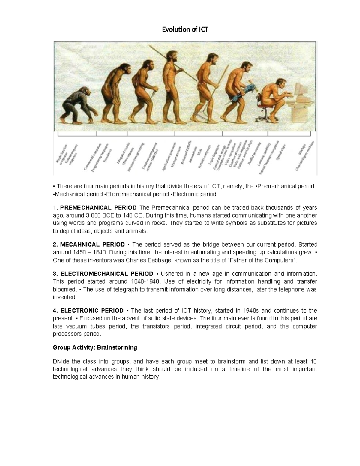 Evolution of ICT - Evolution of ICT • There are four main periods in ...
