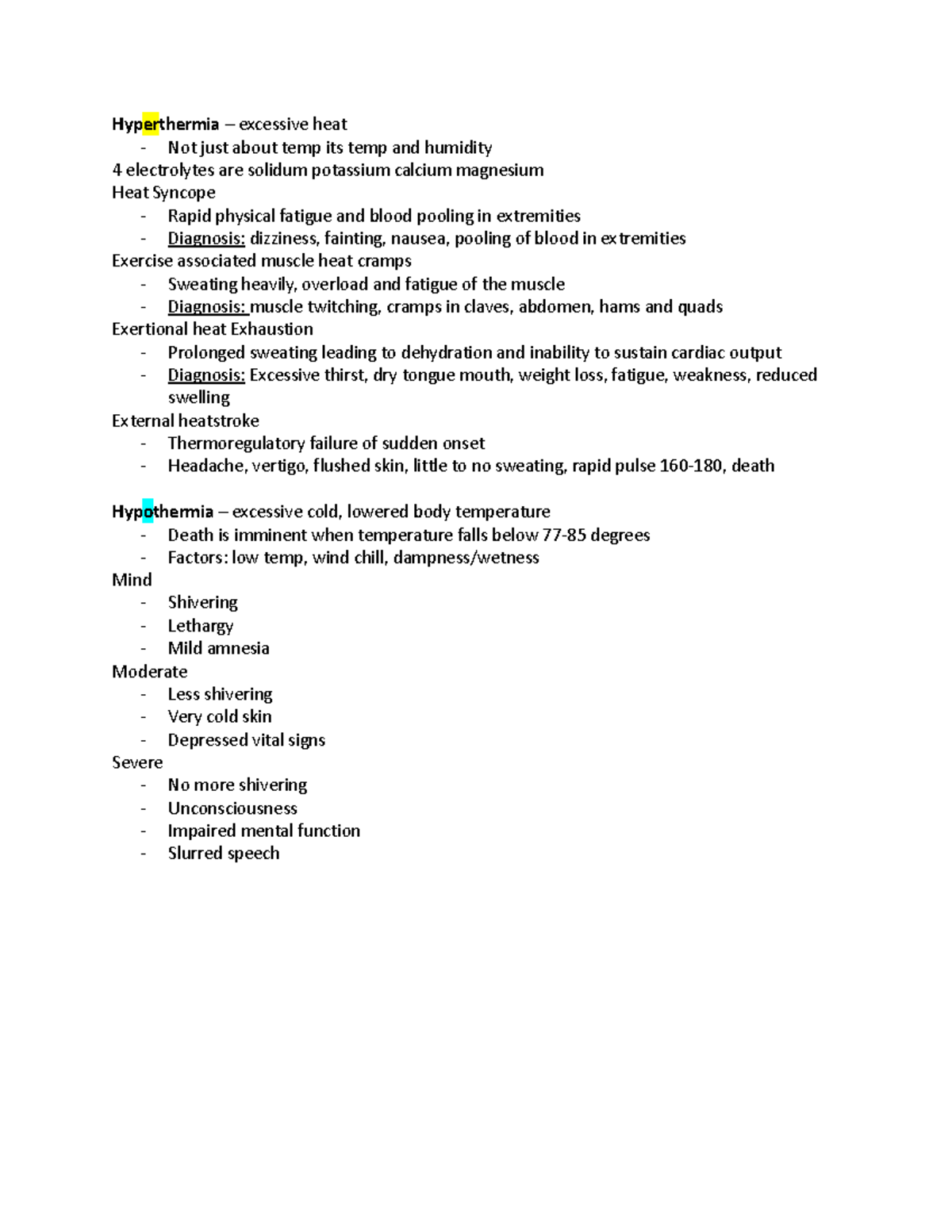 Chapter 3 Notes - Hyperthermia – excessive heat - Not just about temp ...