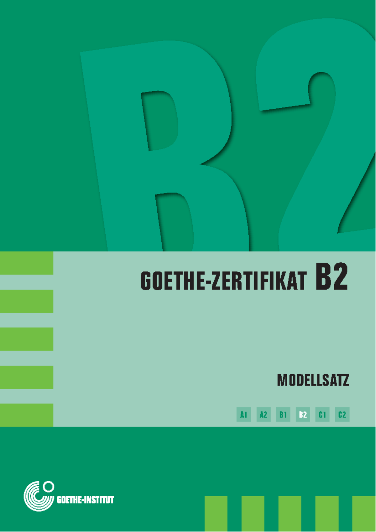 Goethe B2 Certificate sample exam Modellsatz 02 01 0 - MODELLSATZ ...