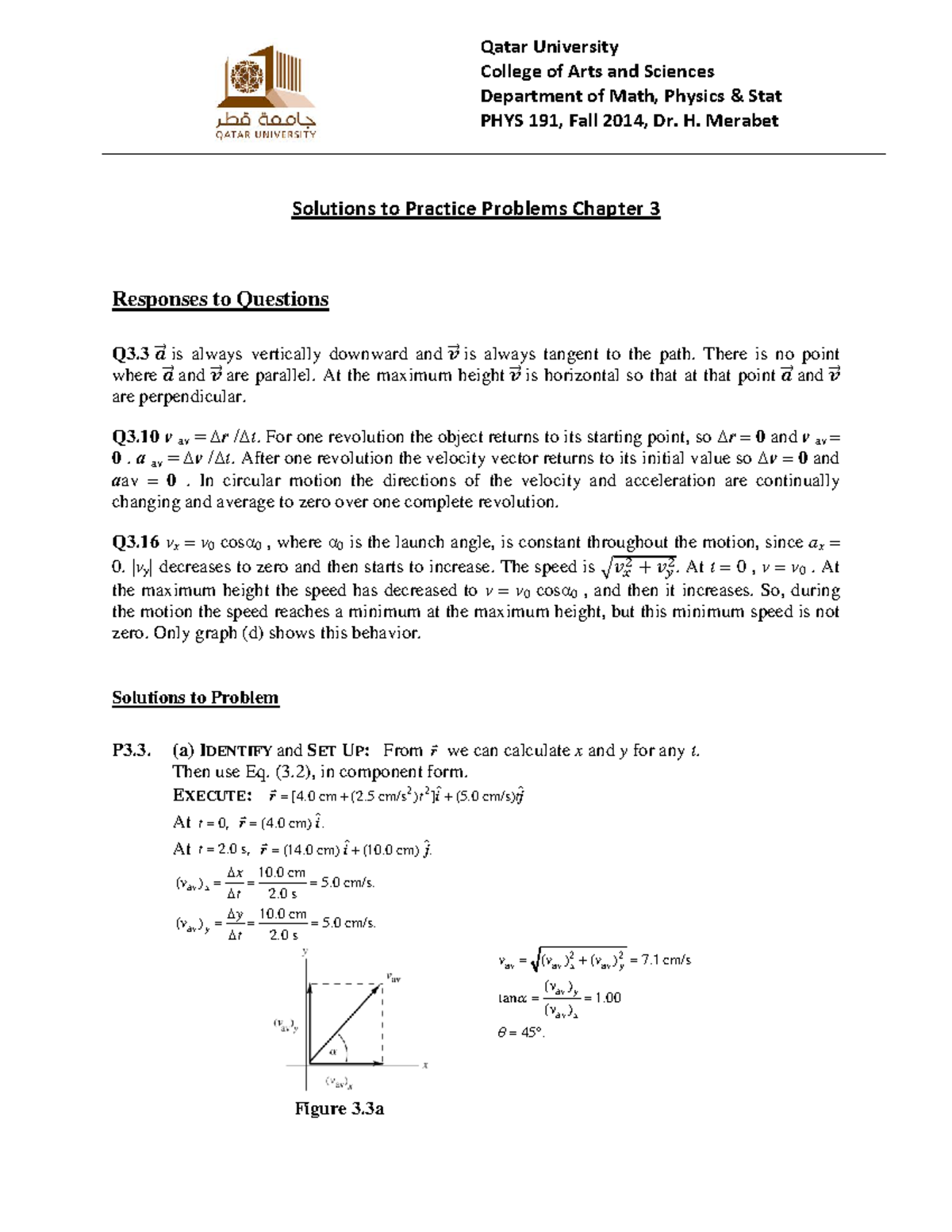 Solutions for PP3 PHYS 191 Fall 2014 - Solutions to Practice Problems Chapter 3 Responses to ...