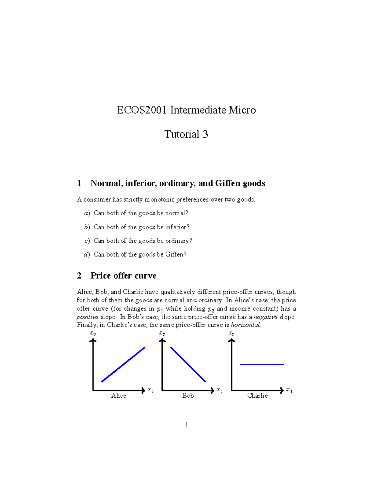 ECOS2001 Tutorial 3 Questions - ECOS2001 Intermediate Micro Tutorial 3 ...