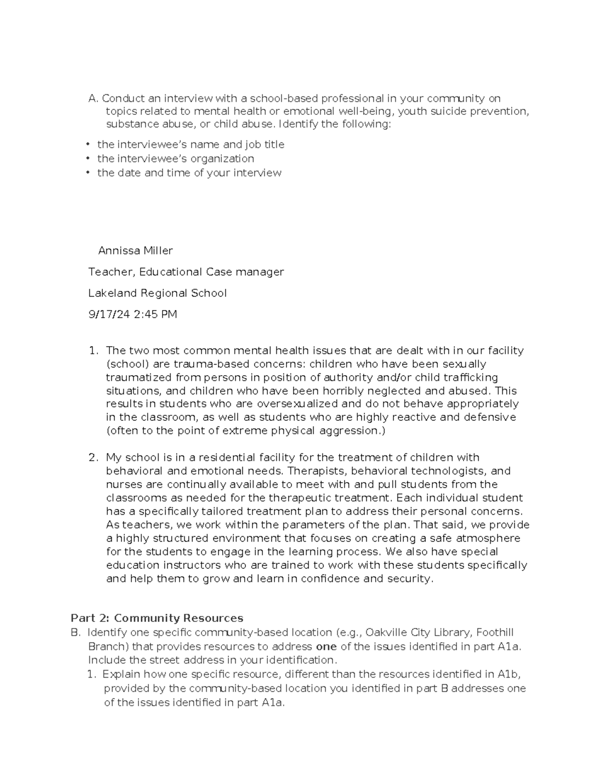 Interview for task 3 - A. Conduct an interview with a school-based ...