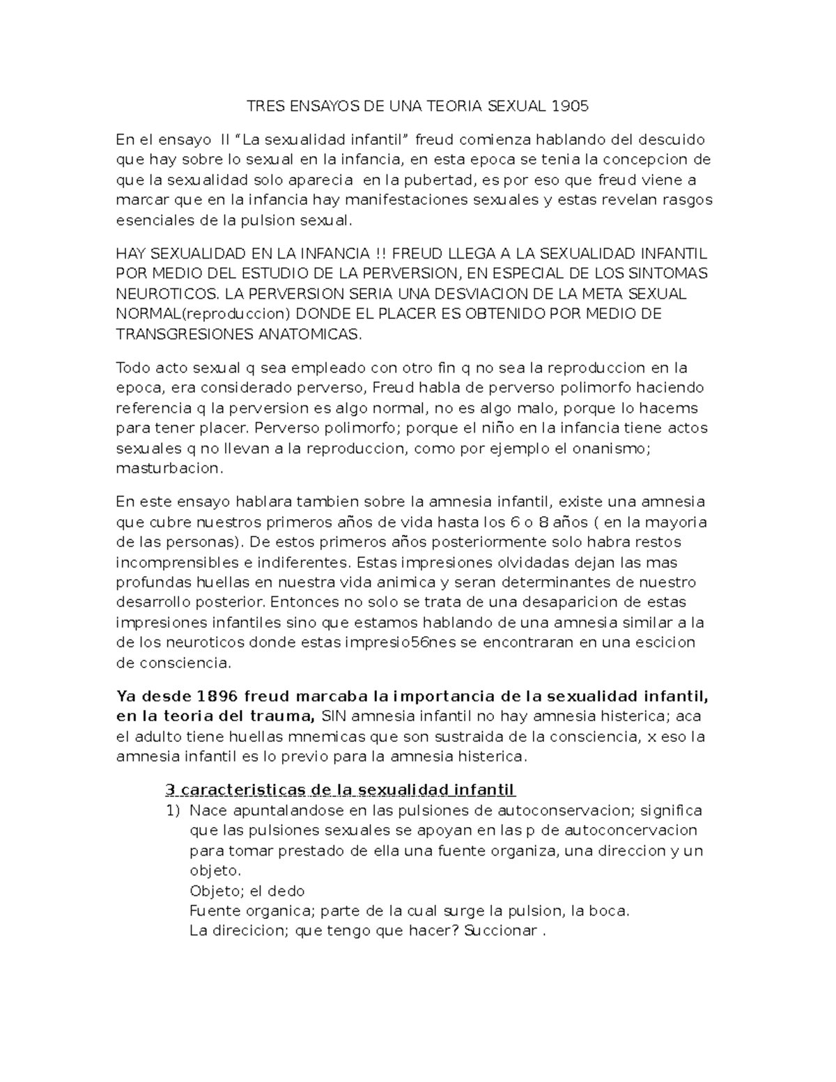 TRES Ensayos, Ensayo 2 - Freud - TRES ENSAYOS DE UNA TEORIA SEXUAL 1905 En el ensayo II “La ...