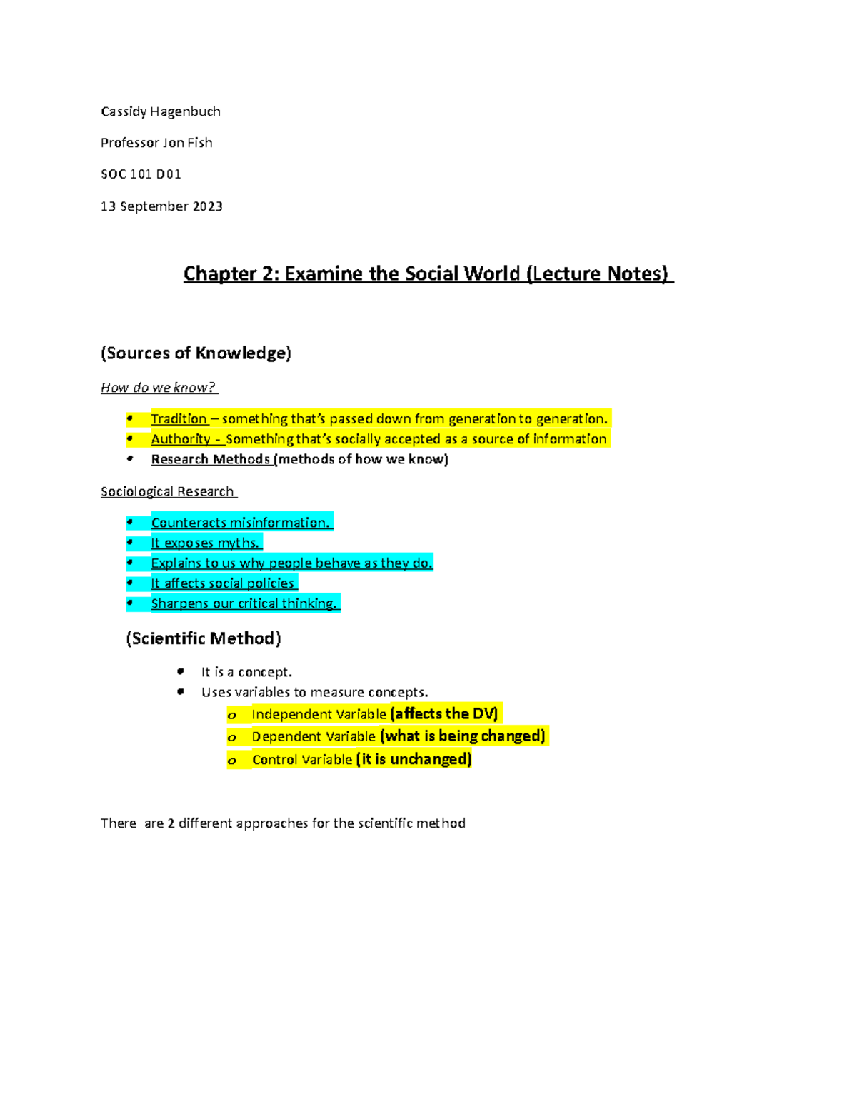 Soc 101 Chapter 2 Lecture Notes 9 11 23 Cassidy Hagenbuch Professor