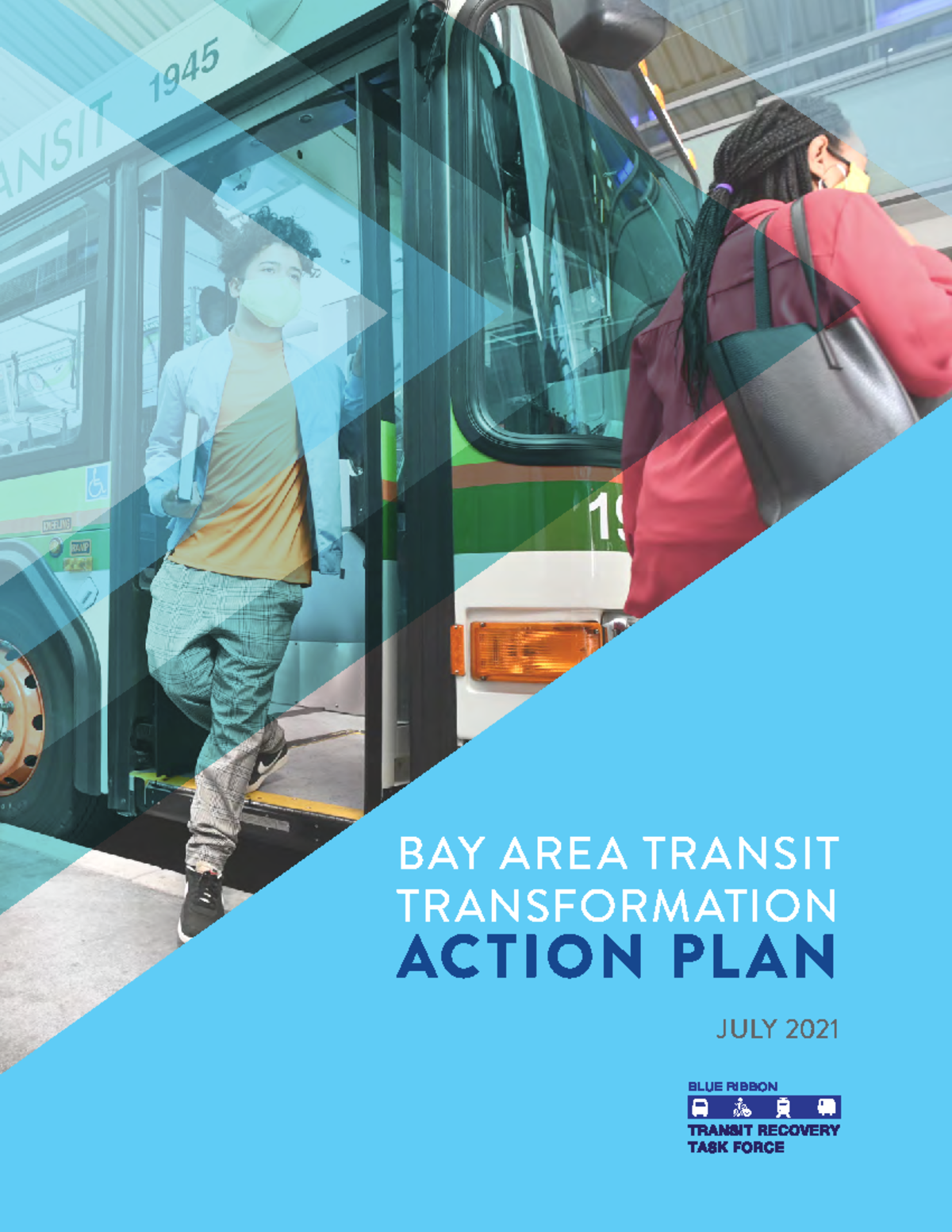 Transit Action Plan 1 - BAY ARE A TRANSIT TRANSFORMATION AC TION PL AN ...