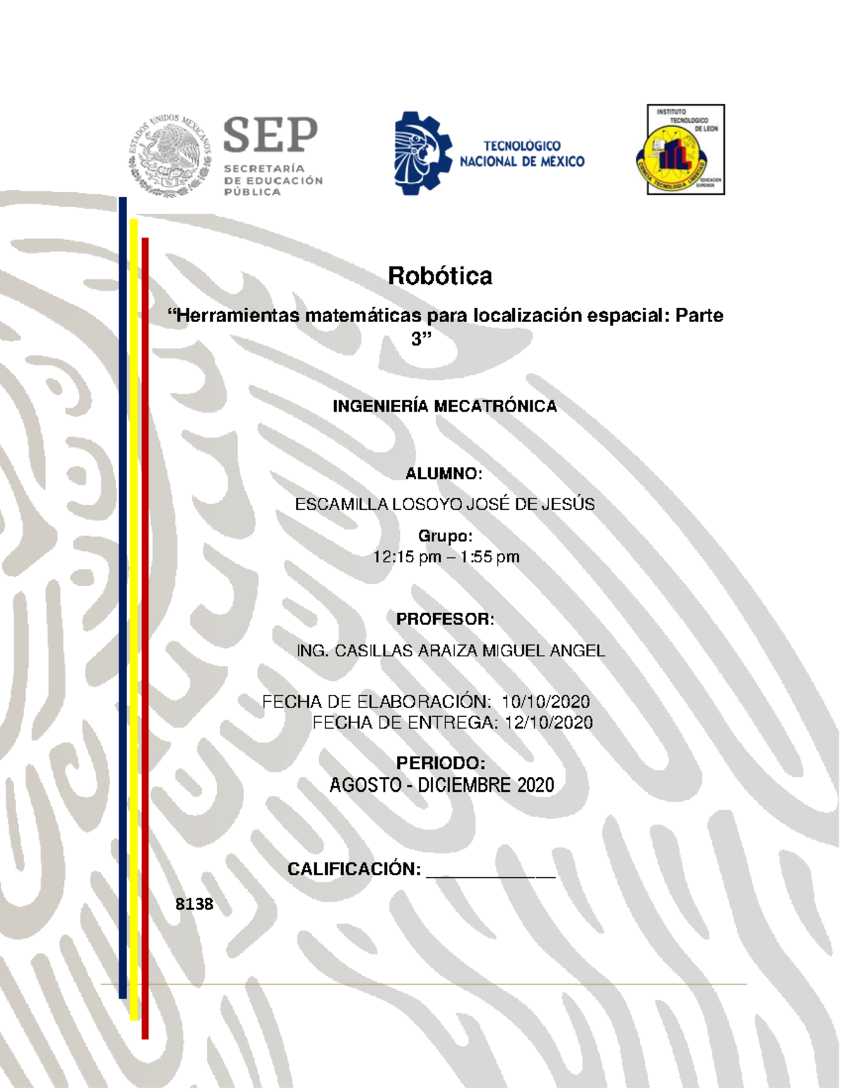 Herramientas Matemáticas Para Localización Espacial Parte 3 Robótica