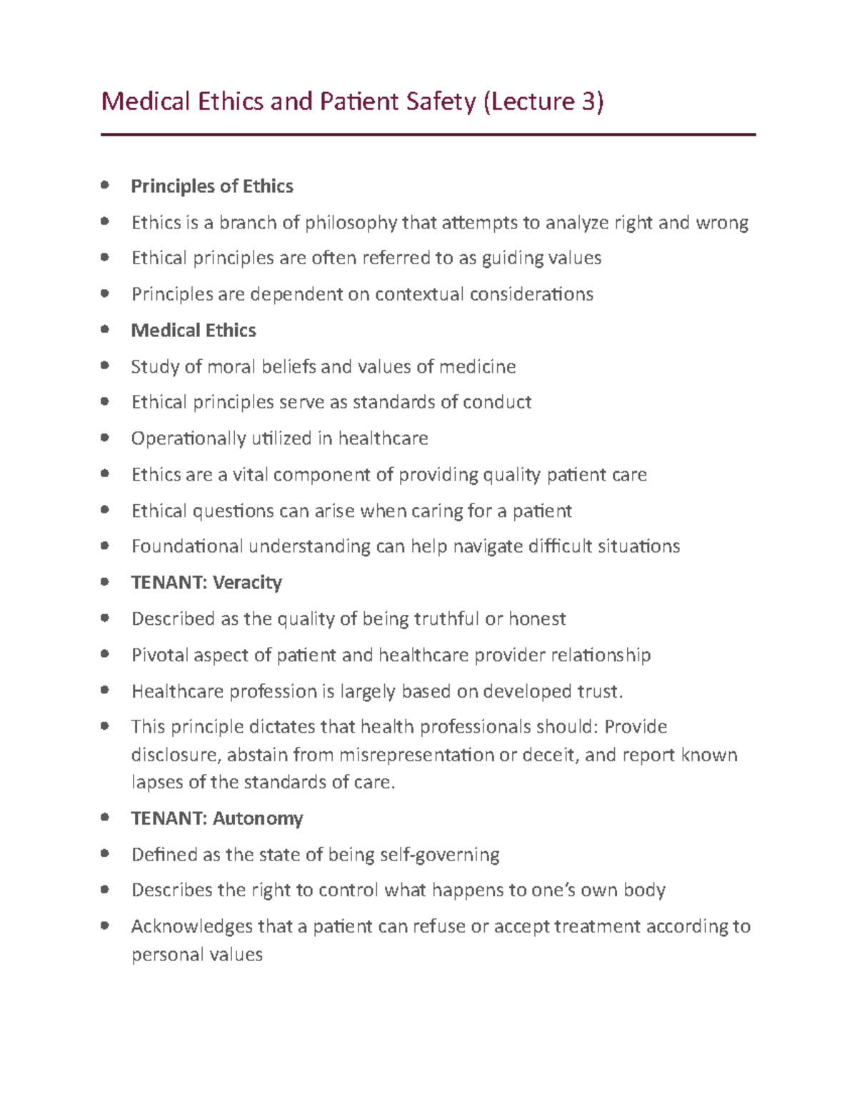 Medical Ethics and Patient Safety (Lecture 3) - This principle dictates ...