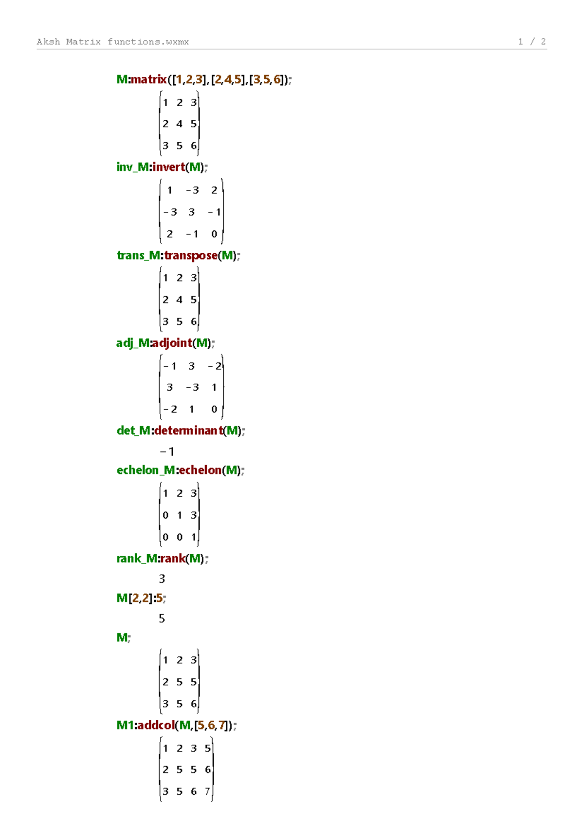 Matrix functions for WxMaxima - M:matrix([ 1 , 2 , 3 ],[ 2 , 4 , 5 ...
