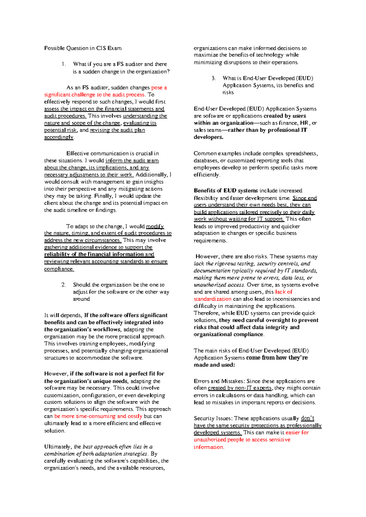 PQ CIS summarize version - Possible Question in CIS Exam 1. What if you ...