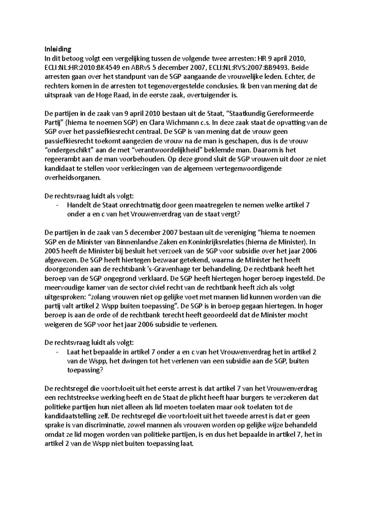 Oefenbetoog - Inleiding In dit betoog volgt een vergelijking tussen de ...