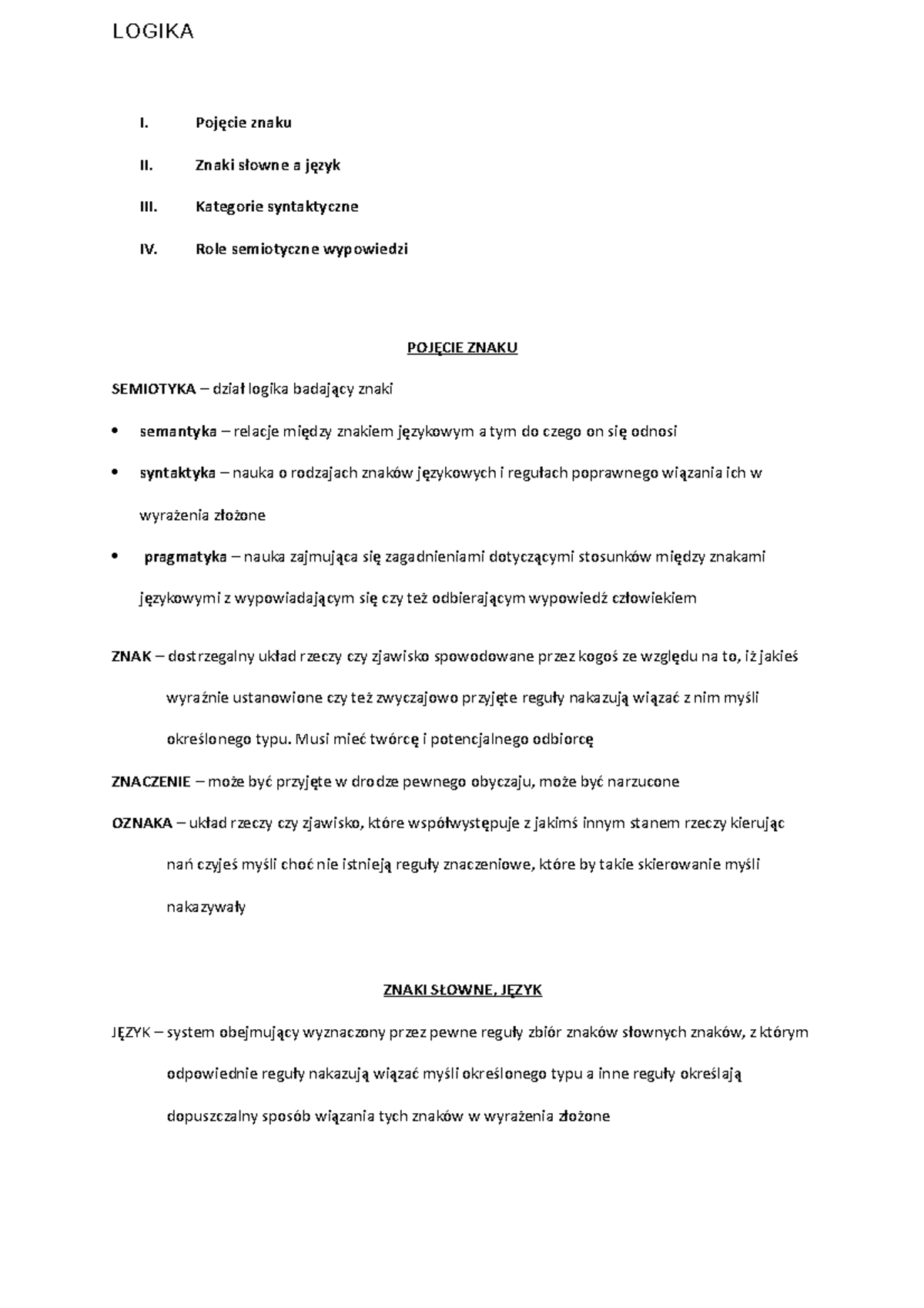 Logika 01 Pojęcie znaku Znaki słowne a język Kategorie syntaktyczne ...