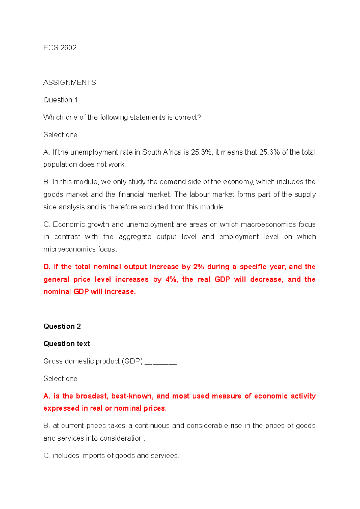 ECS 2602 Assignment Q & A's - ECS 2602 ASSIGNMENTS Question 1 Which one ...