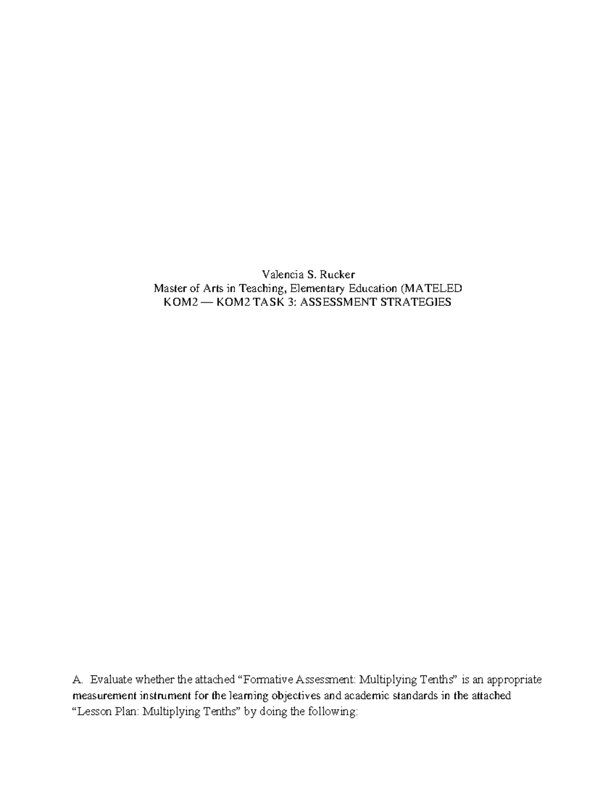 Assessment Strategies - Valencia S. Rucker Master of Arts in Teaching ...