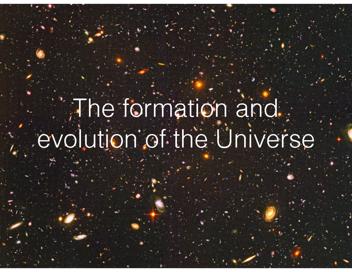 Wsu physics sos formation and evolution of the universe - The formation ...