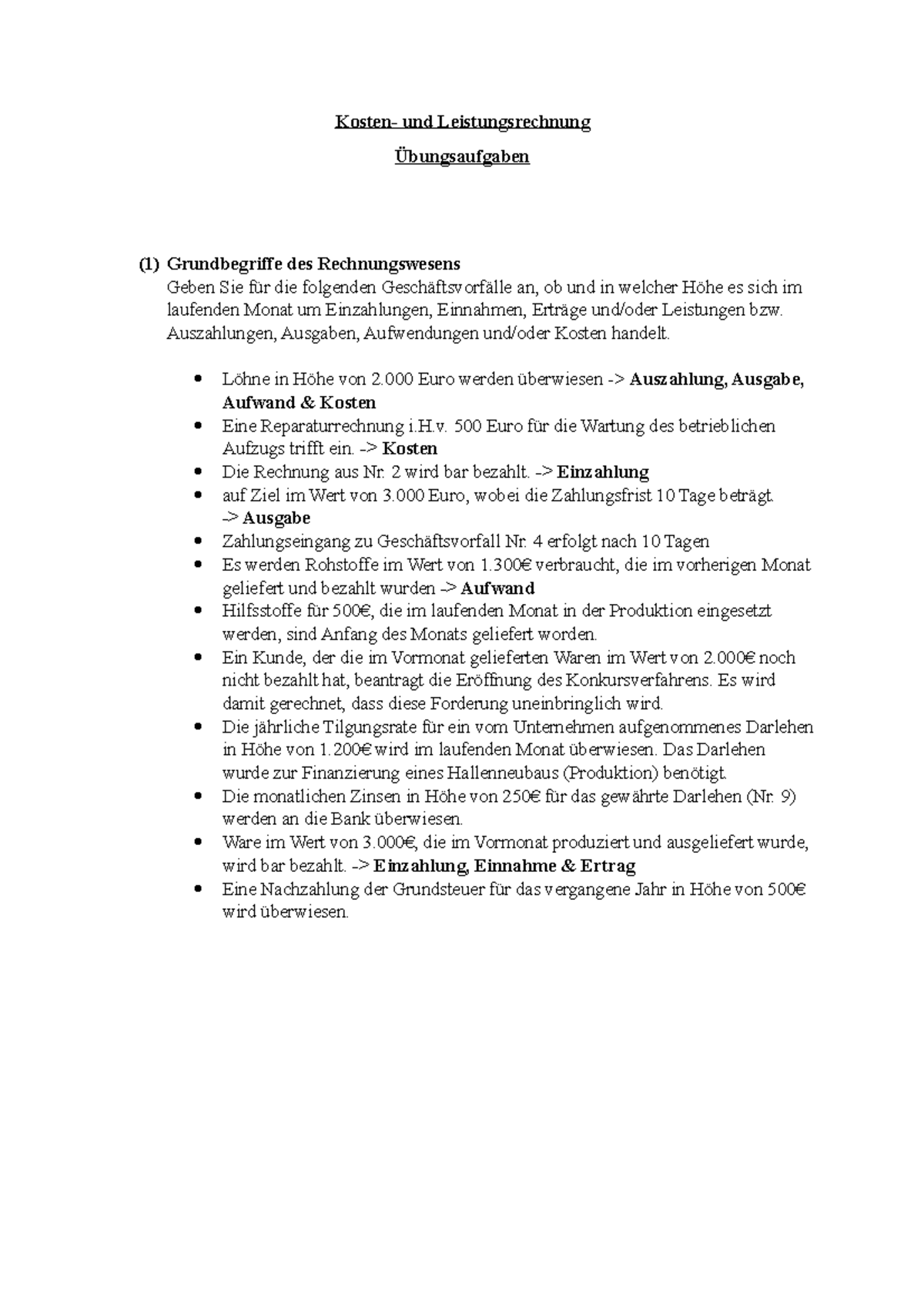 KLR Übungsaufgaben - Sommersemester 2022, Aufgaben mit Lösungen - Kosten- und Leistungsrechnung ...