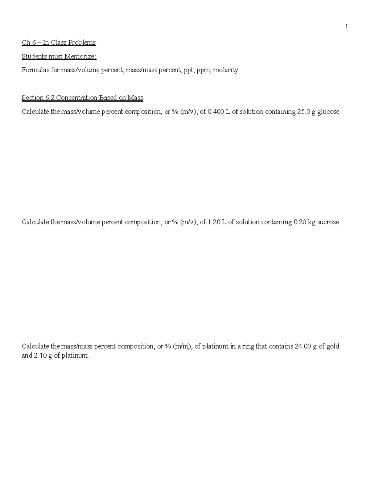 Ch 6 In-Class Problems 2024-01-10 - Ch 6 – In Class Problems Students must Memorize: Formulas ...
