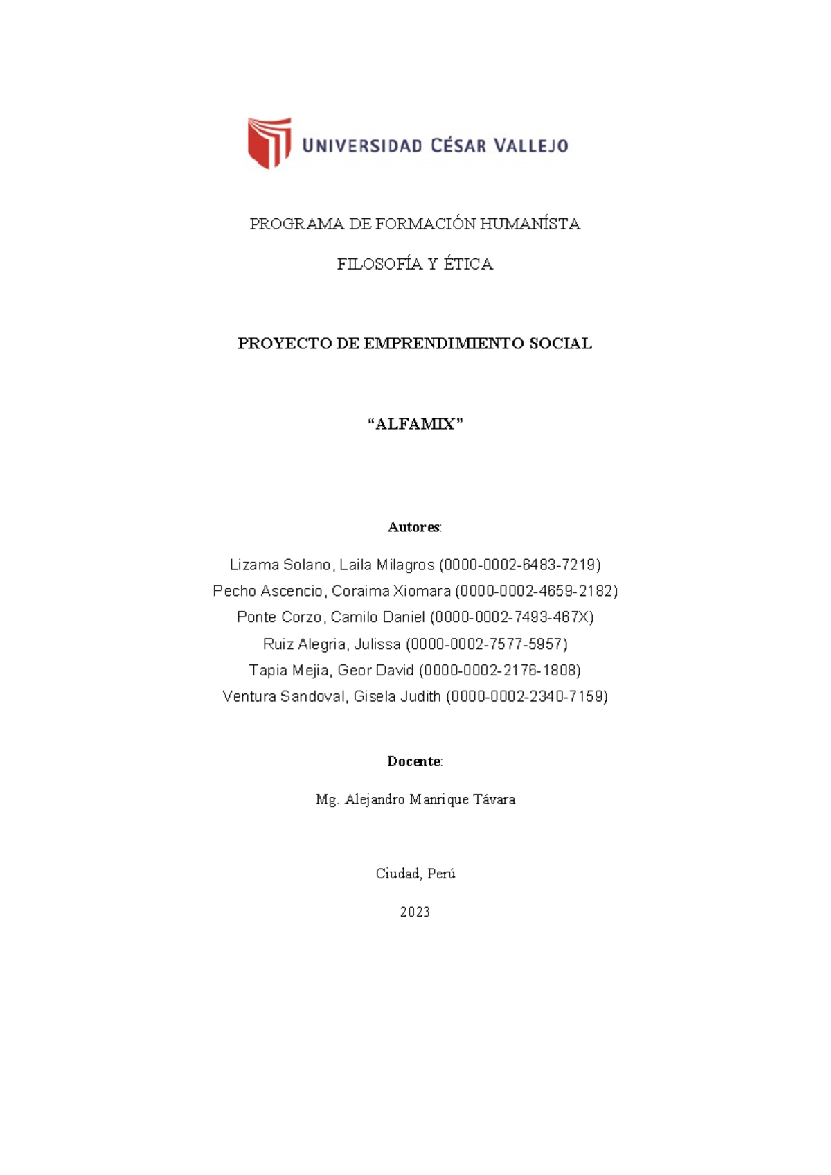 G7. Informe Desarrollo ÉTICO - PROGRAMA DE FORMACIÓN HUMANÍSTA ...
