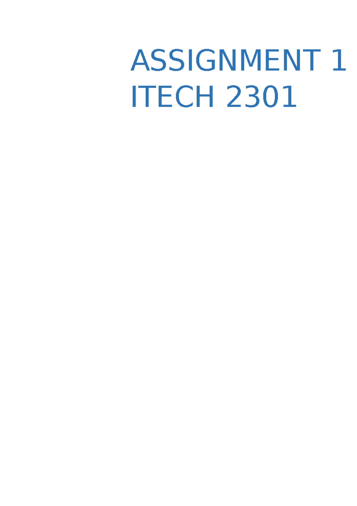Assignment 1 (ITECH2301) - ASSIGNMENT ITECH 5/19/ Firstly, ii the ii ...