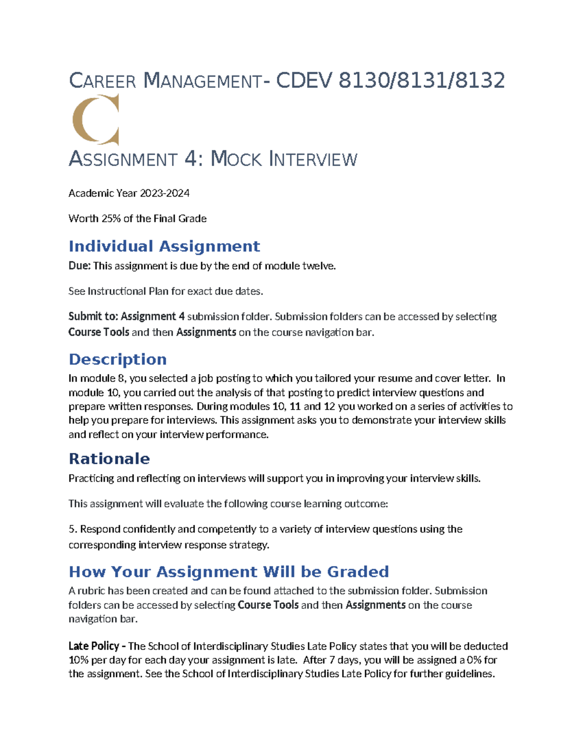 CDEV8130 Assignment 4 Mock Interview - CAREER MANAGEMENT- CDEV 8130/8131/ ASSIGNMENT 4: MOCK ...