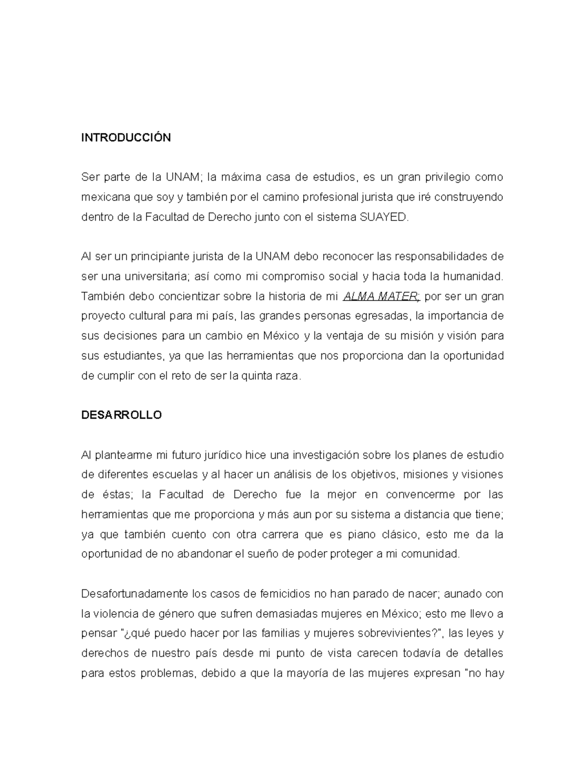 A2u1 suycl - ENSAYO - INTRODUCCIÓN Ser parte de la UNAM; la máxima casa ...