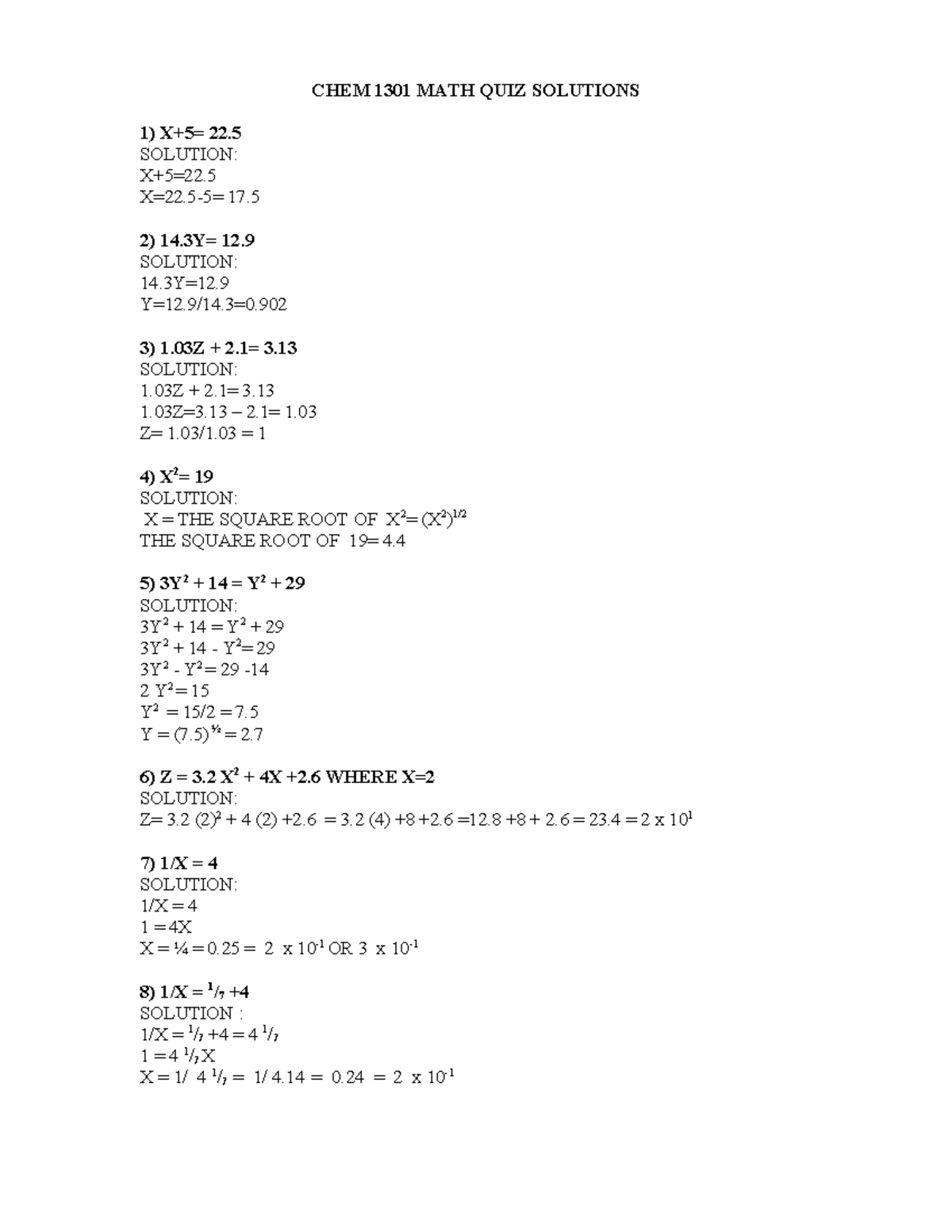 CHEM 1301 MATH Quizsolutionsv 1 - CHEM 1301 MATH QUIZ SOLUTIONS 1) X+5 ...