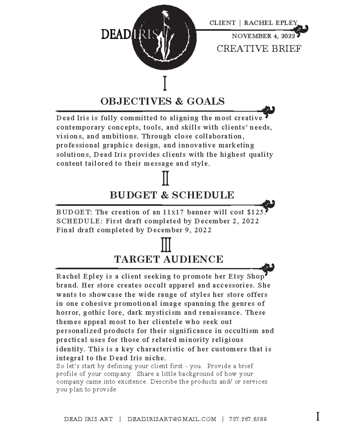 Creative Brief Example - OBJECTIVES & GOALS Dead Iris is fully ...