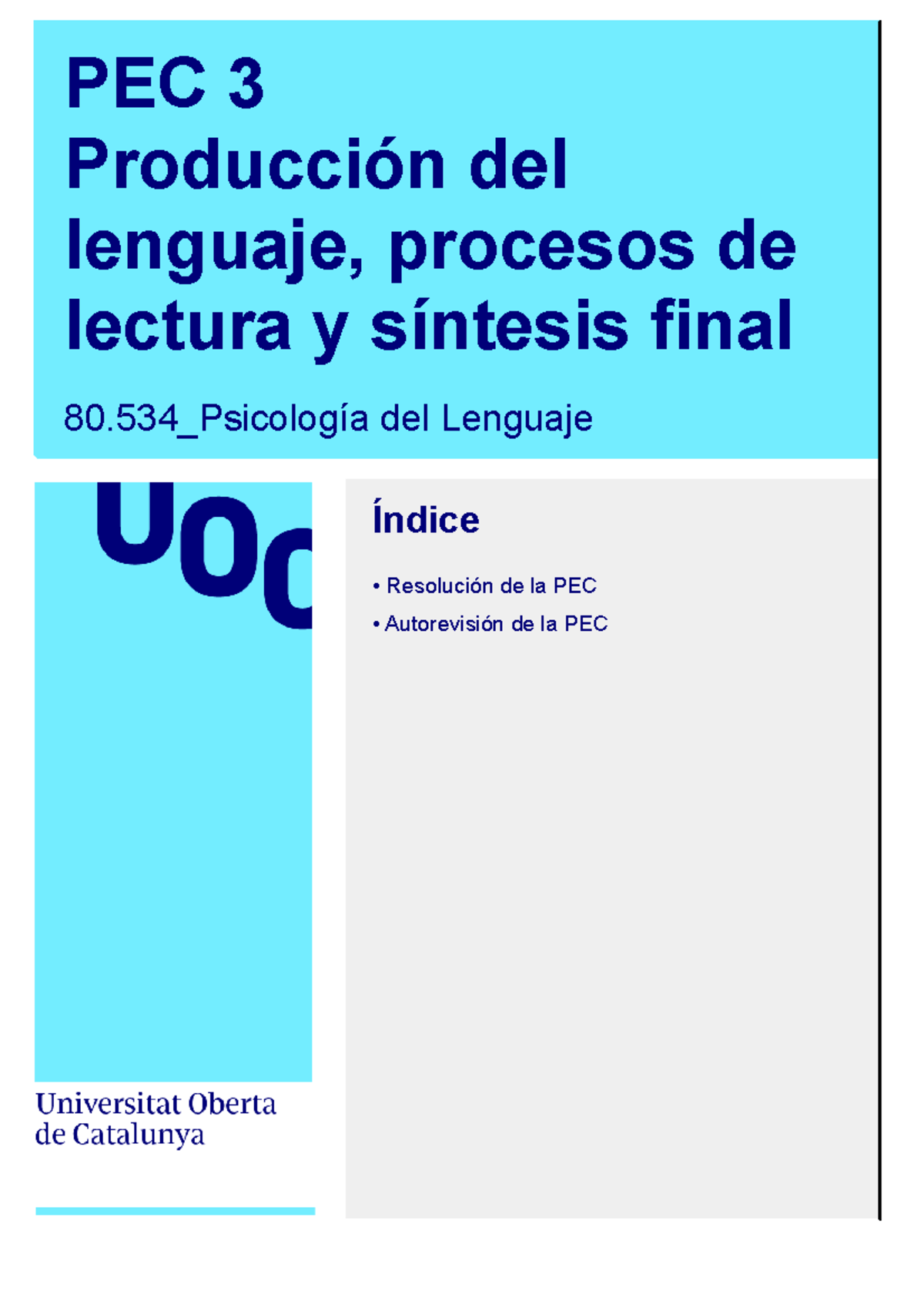 Mi entrega PEC3 ES - PEC 3 Producción del lenguaje, procesos de lectura ...
