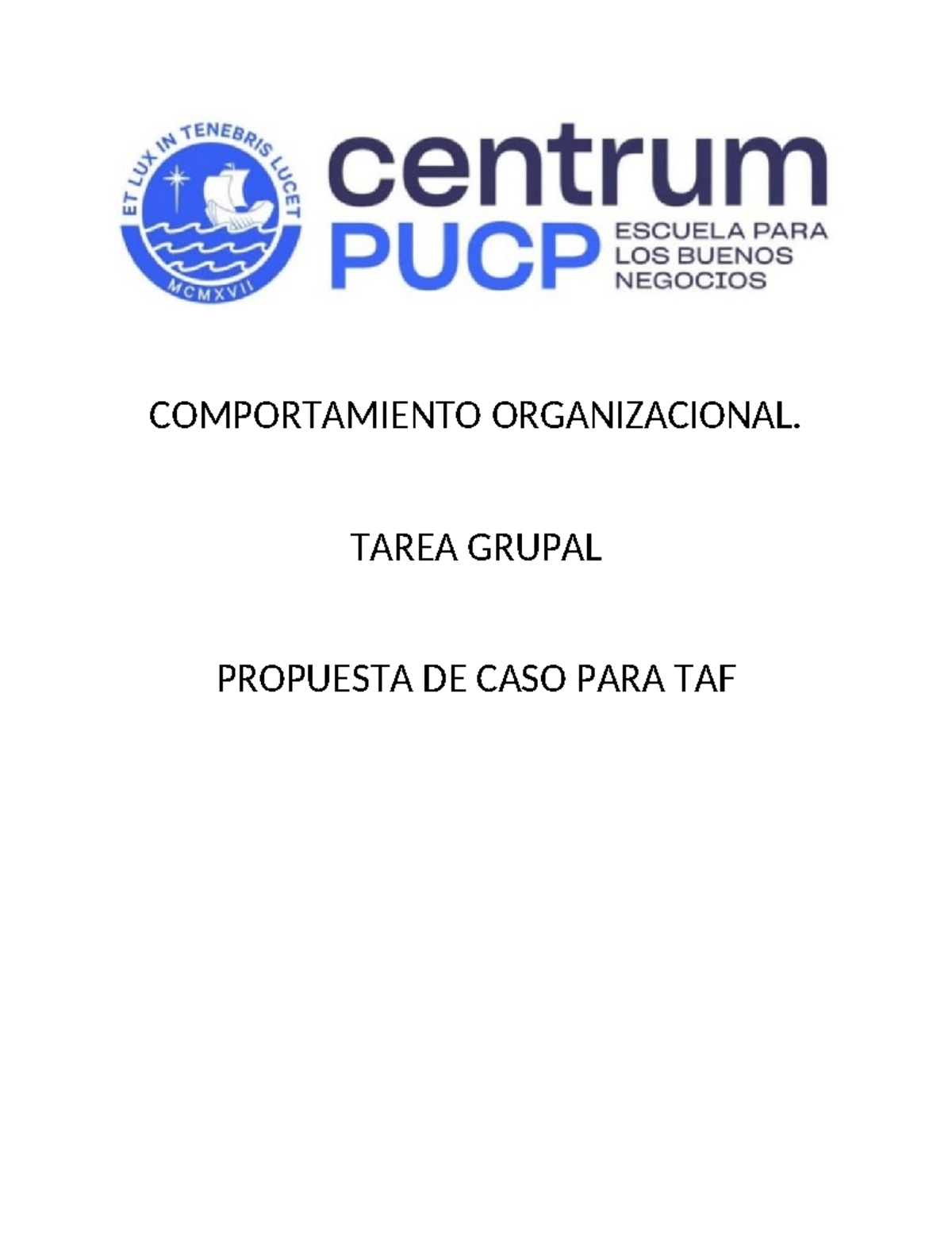 Grupo 9 - CASO A SER Desarrollado COMO TAF-1 - COMPORTAMIENTO ...