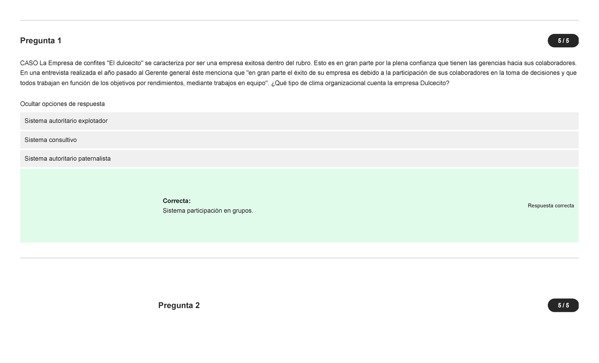 Examen DE Recursos Humanos - Ocultar opciones de respuesta Pregunta 1 5 / 5 CASO La Empresa de ...