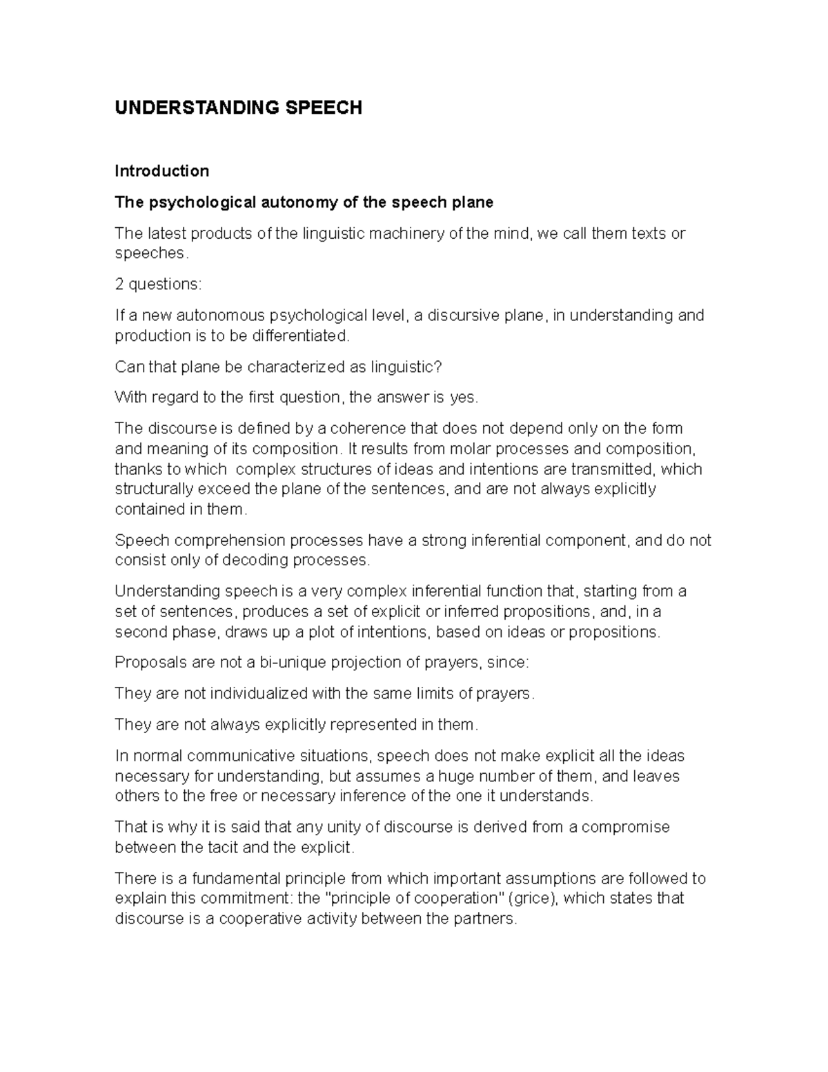 Understanding Speech - One of the traits that most characterizes the ...