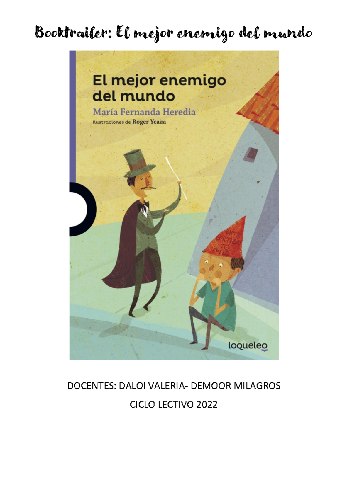 El mejor enemigo del mundo - Booktrailer: El mejor enemigo del mundo ...